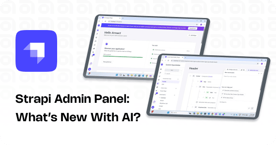 Exploring the Strapi Admin Panel (with Screenshots) & Strapi AI Feature